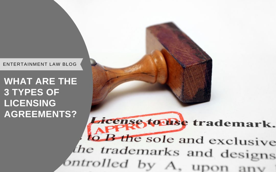 What Are The 3 Types Of Licensing Agreements Test Blog What Are The 3 Types Of Licensing Agreements Test Blog