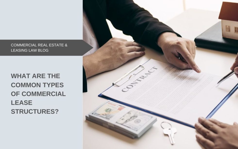 What are the common types of commercial lease structures? - Test Blog